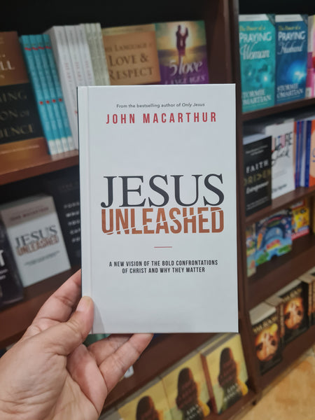 Jesus Unleashed: A New Vision of the Bold Confrontations of Christ and