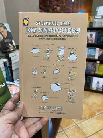Slaying the Joy Snatchers